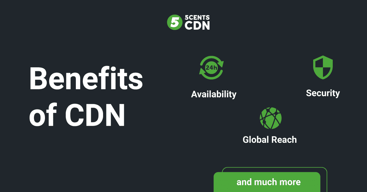 Benefits Of The Content Delivery Network - 5centsCDN | Video Live ...