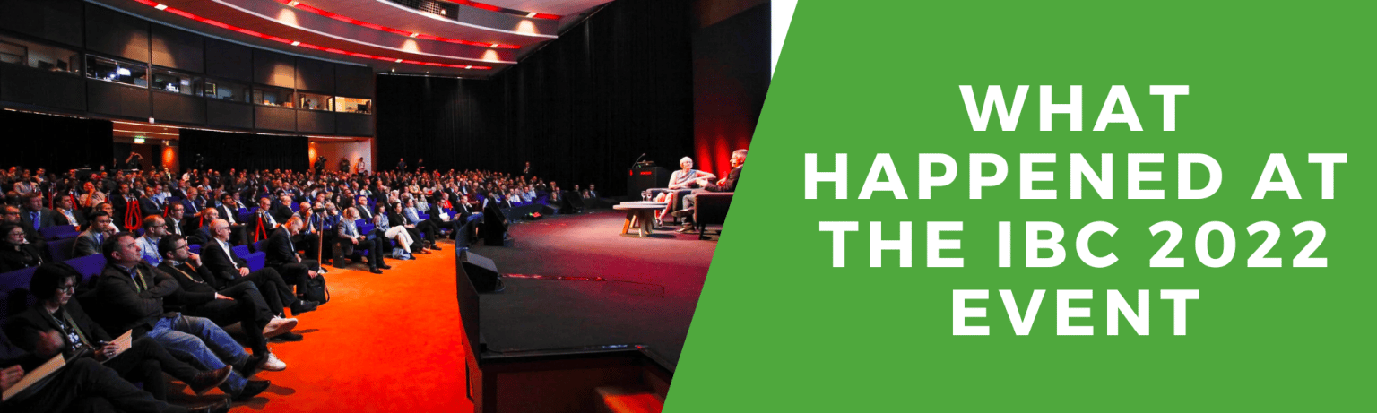 What happened at the IBC 2022 Event? | 5centCDN