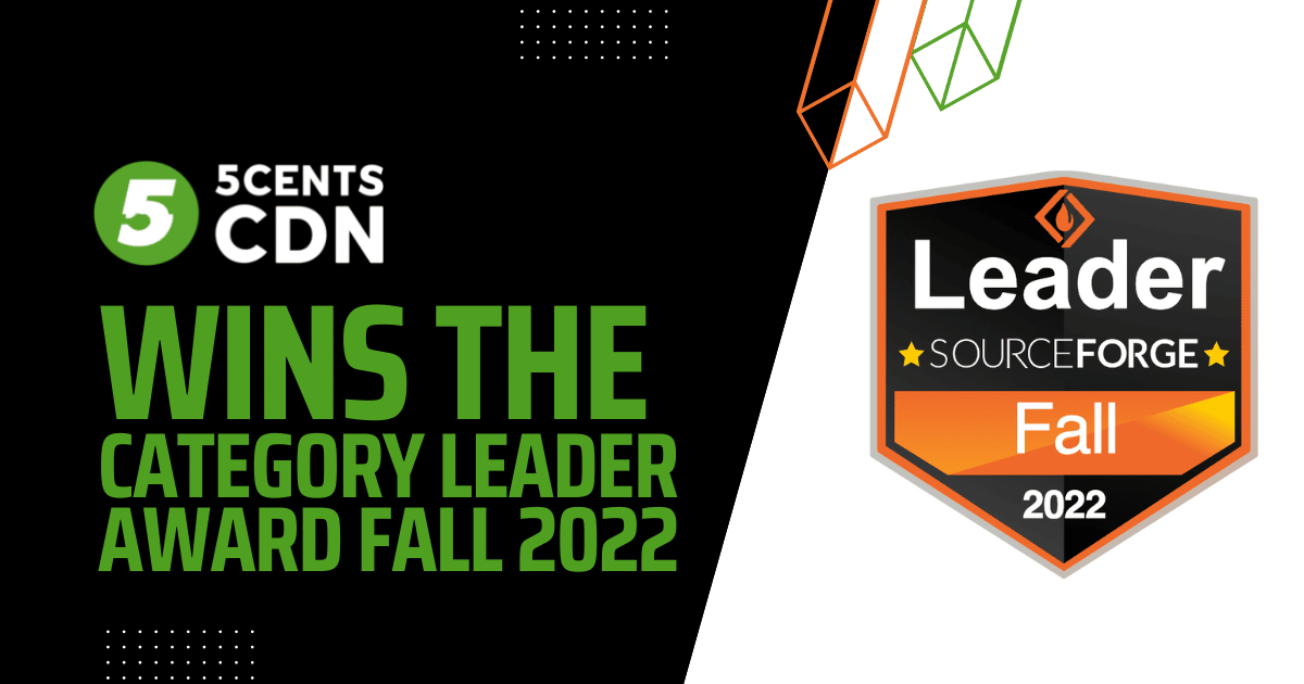 Top CDN Provider - 5centsCDN Win The Fall 2022 Leader Award